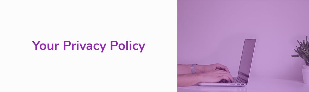 Privacy Policies for Online Coaches - Privacy Policies